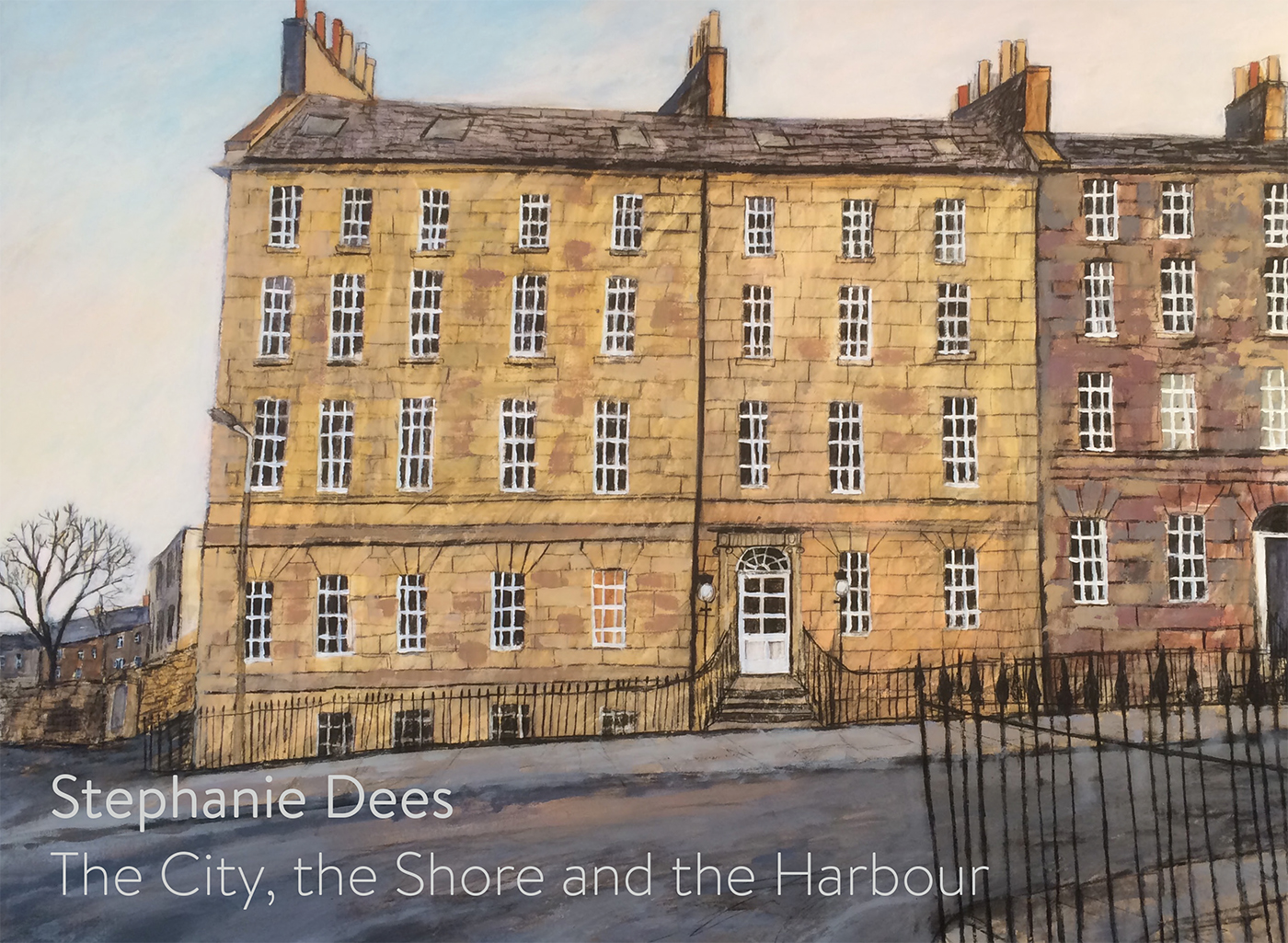Stephanie Dees | The City, The Shore and The Harbour - The Scottish Gallery