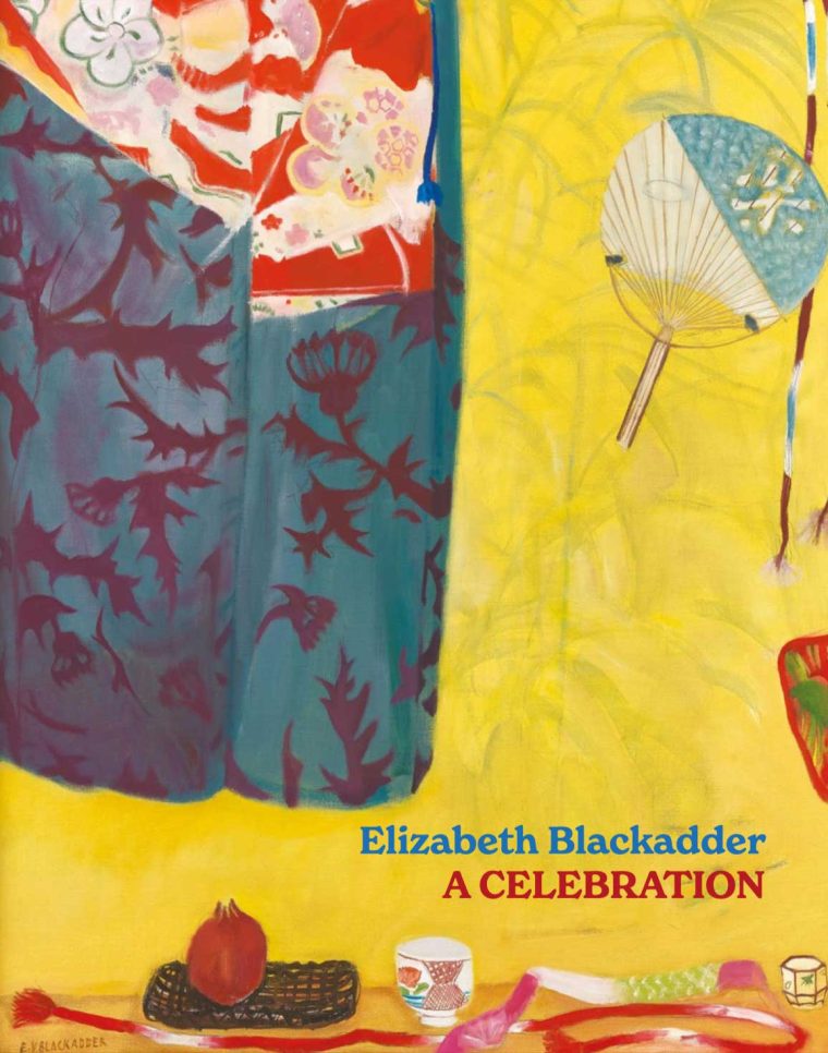 Elizabeth Blackadder | A Celebration by Elizabeth Blackadder | The ...