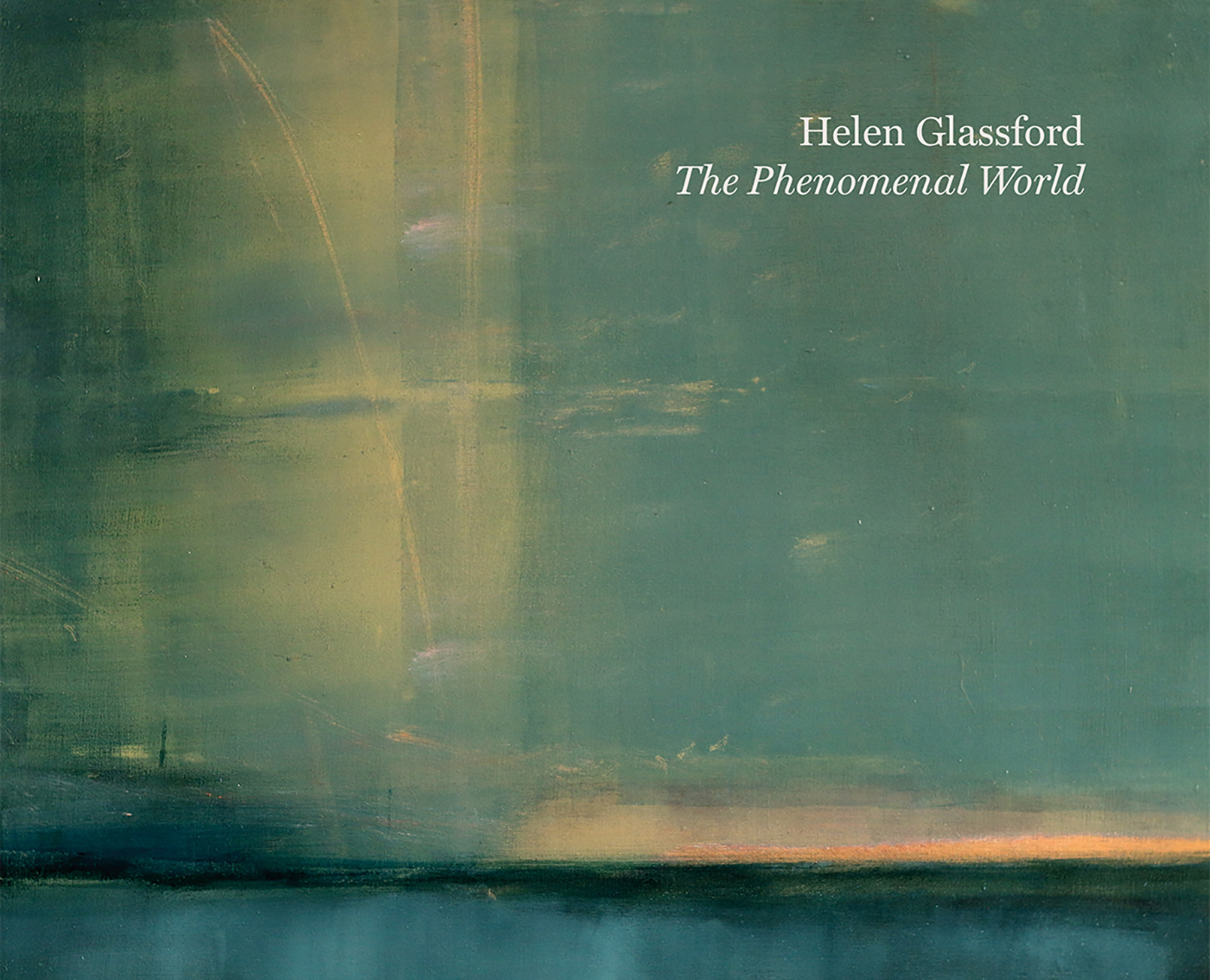 Helen Glassford | The Phenomenal World by Helen Glassford | The ...